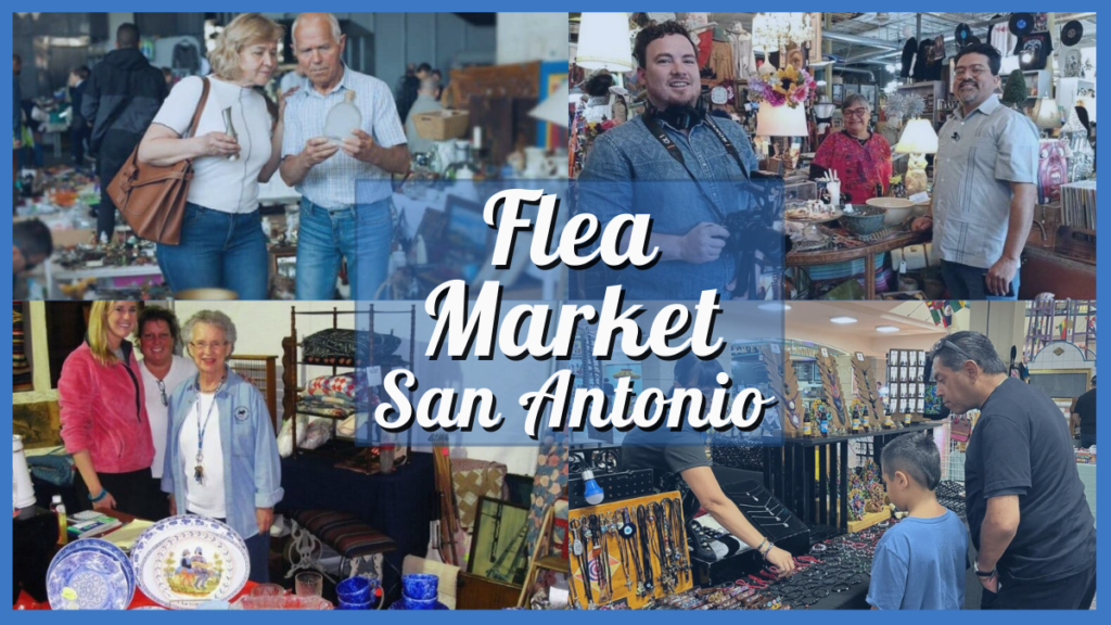Flea Market San Antonio Information - San Antonio Chronicles